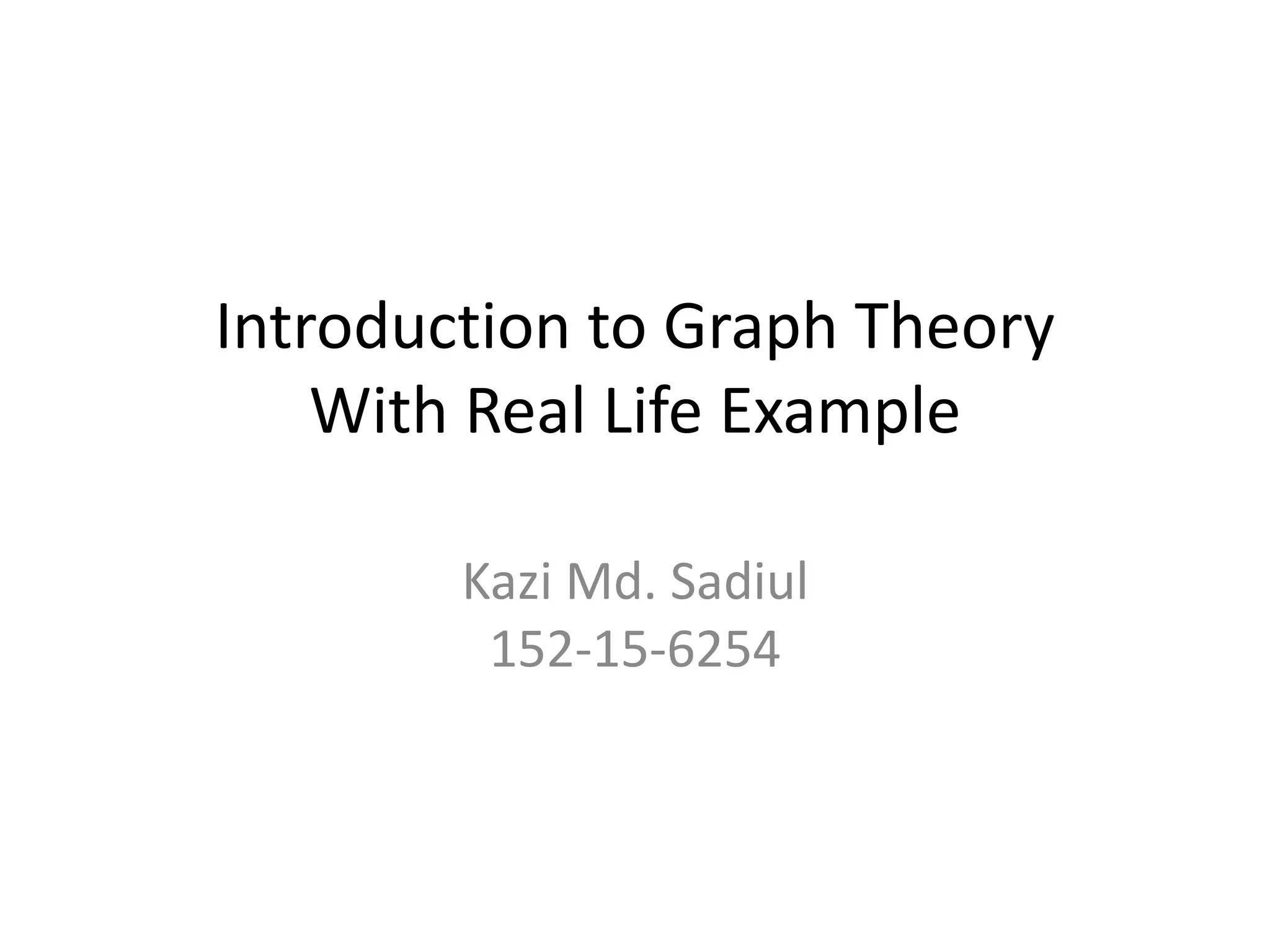 Introduction to Graph Theory | PPTX | 3-D Graphics | Computer Software ...