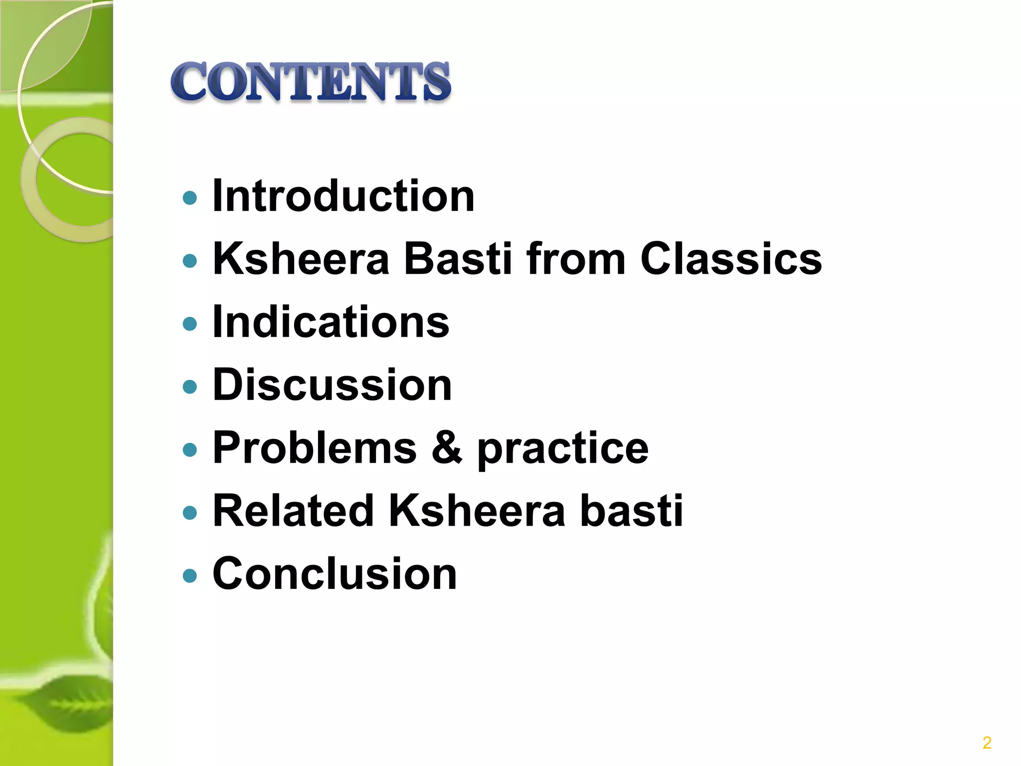 Ksheera Vasthi Practical Understandings | PPTX