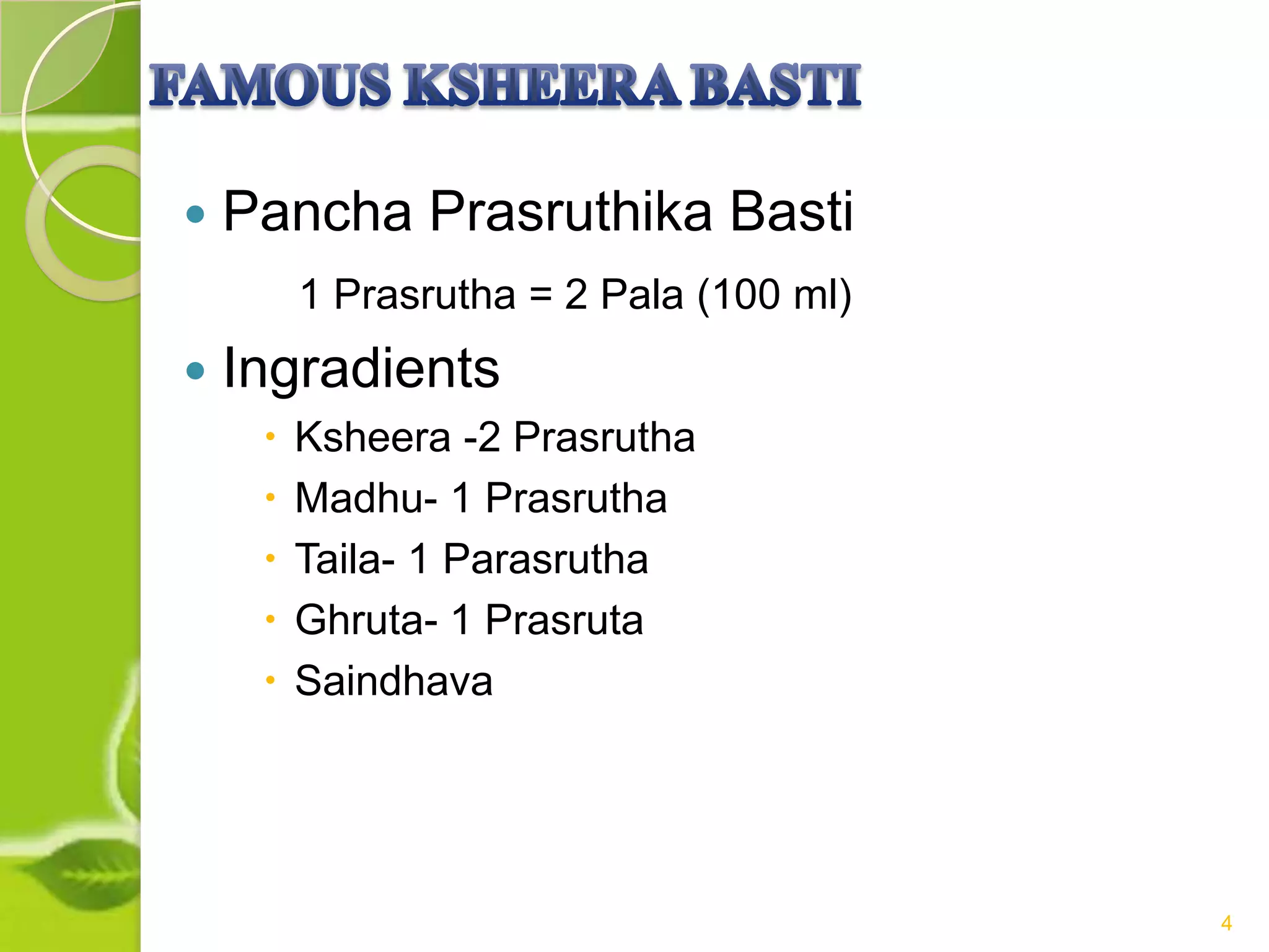 Ksheera Vasthi Practical Understandings | PPTX
