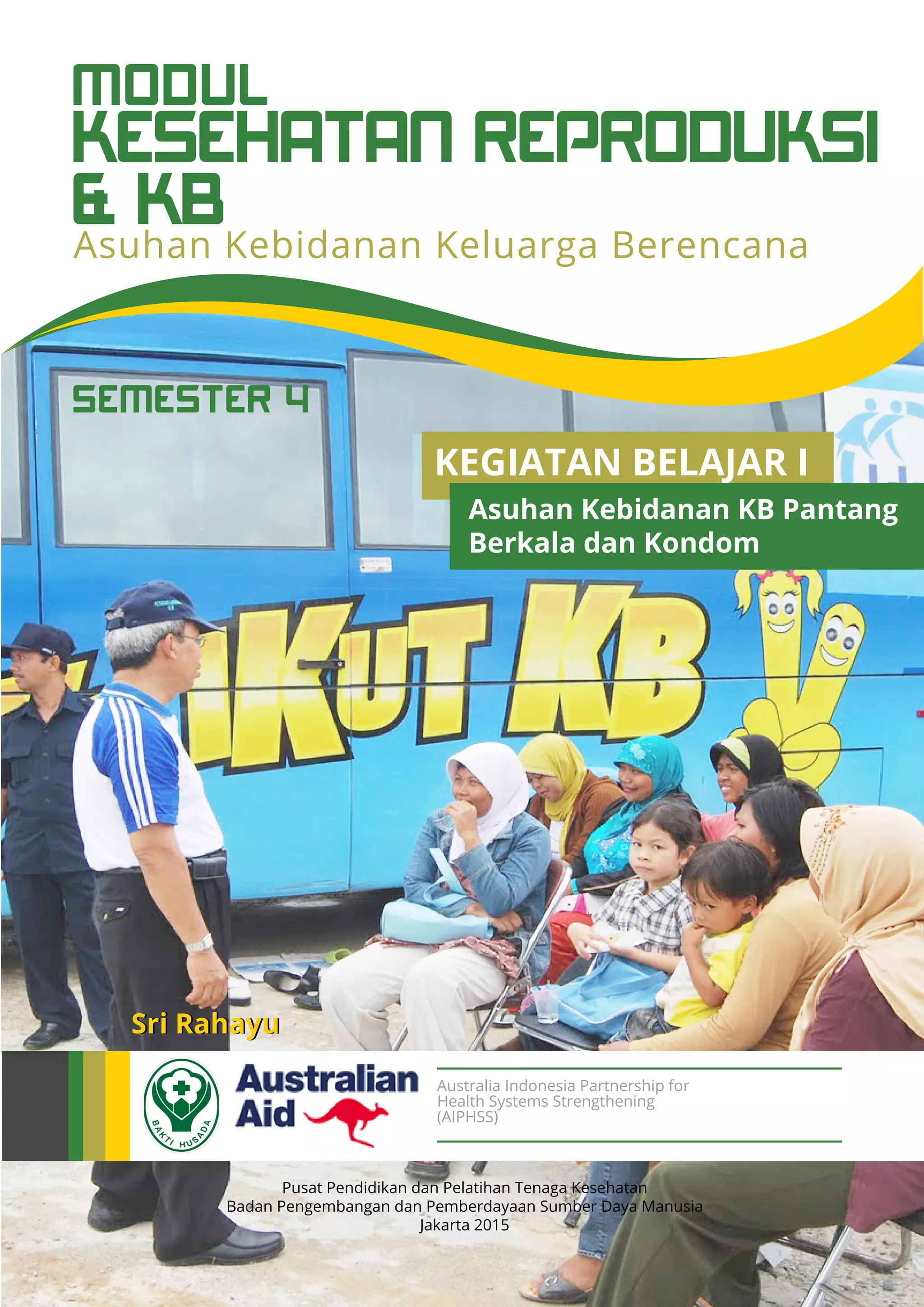 KB 1 Asuhan Kebidanan KB pantang berkala dan kondom | PDF