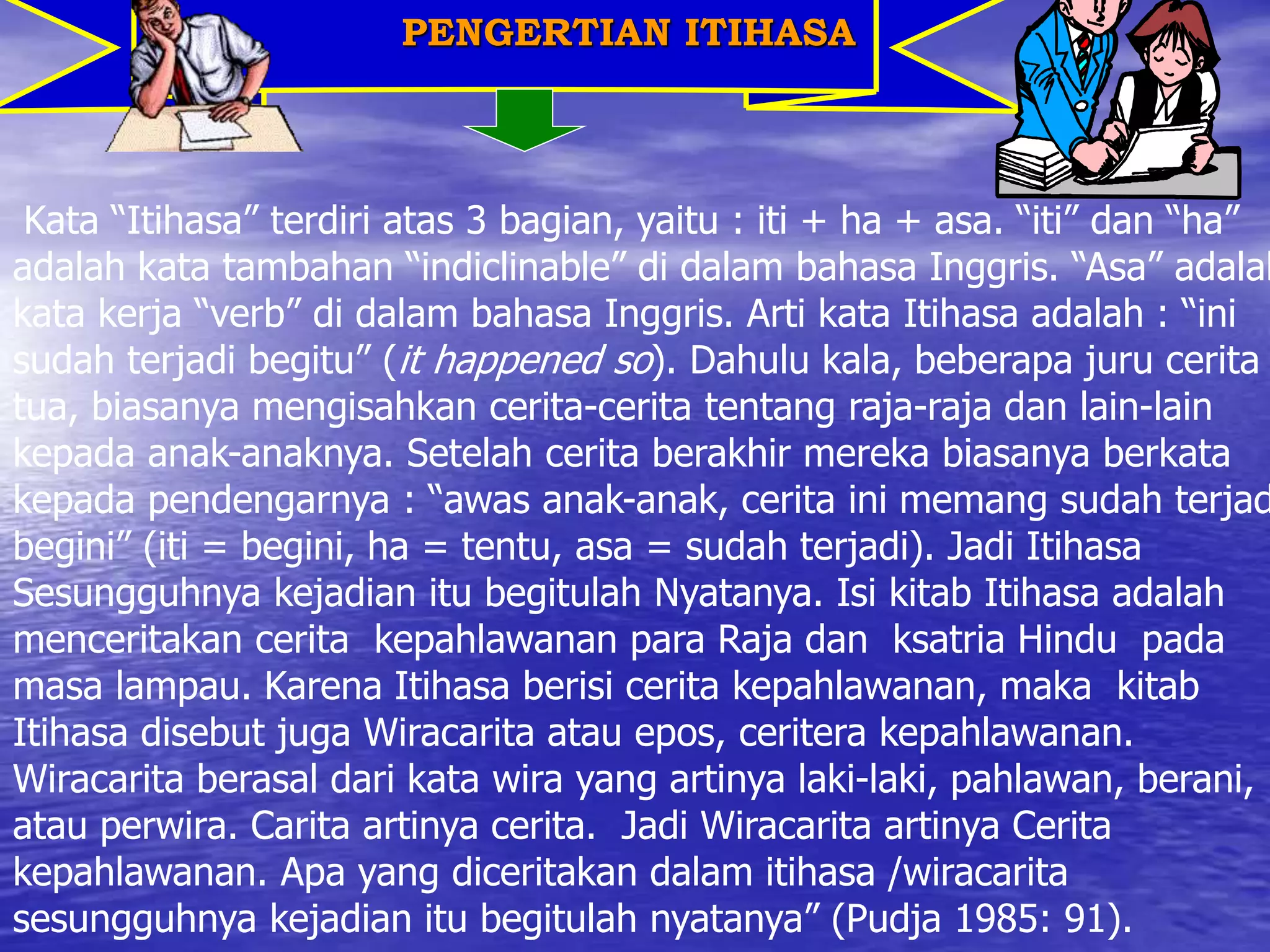 Modul 5 Hindu KB 1 "Itihasa" | PPTX