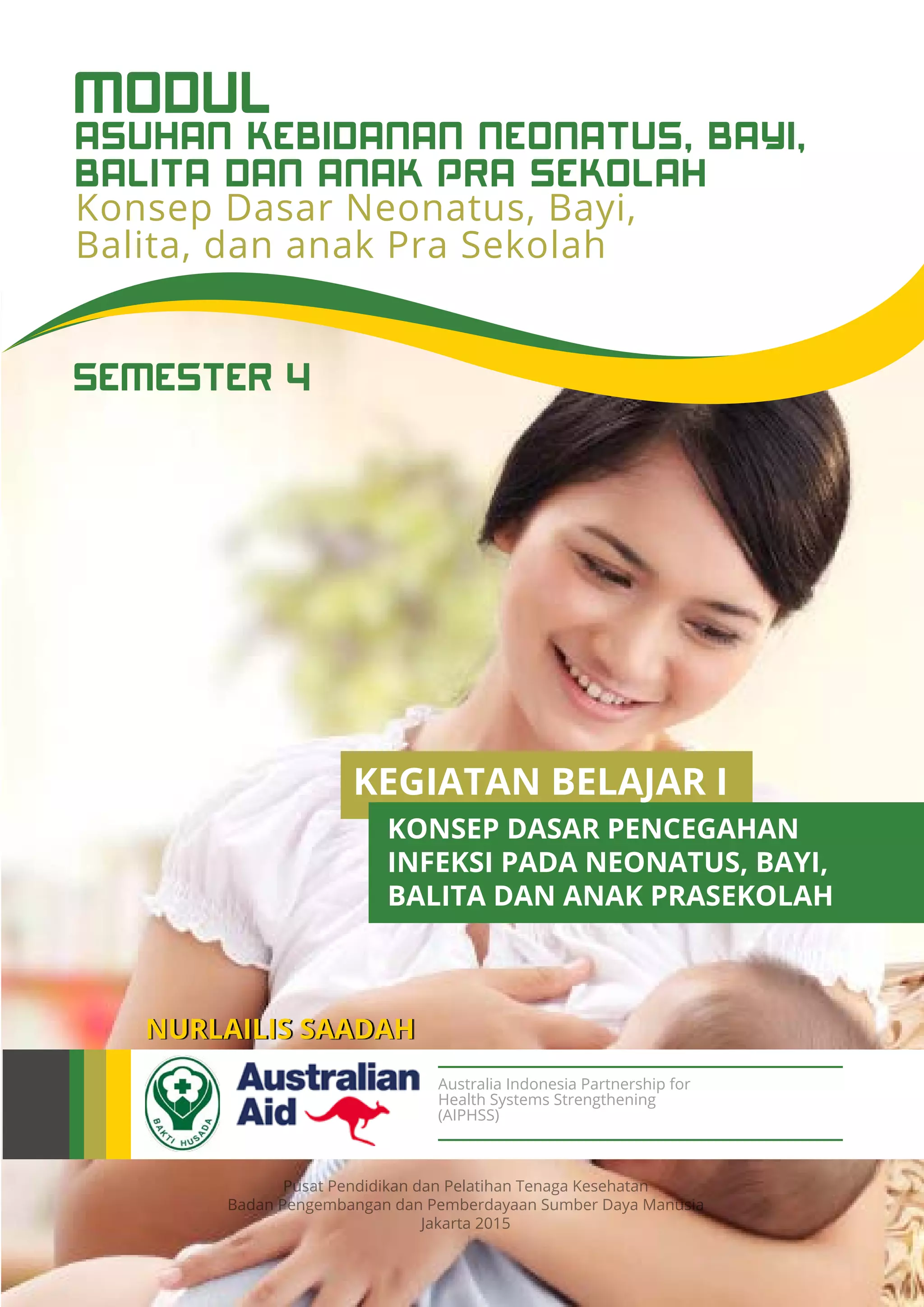 Kb1 konsep dasar asuhan neonatus bayi, balita dan anak pra sekolah | PDF