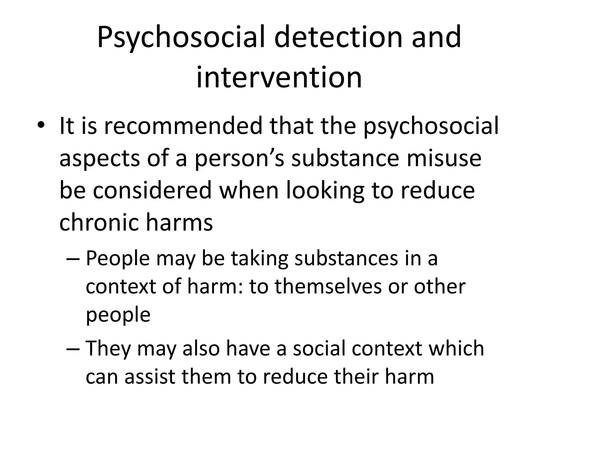 Evidence based guidelines: chronic harms of substance use | PPT