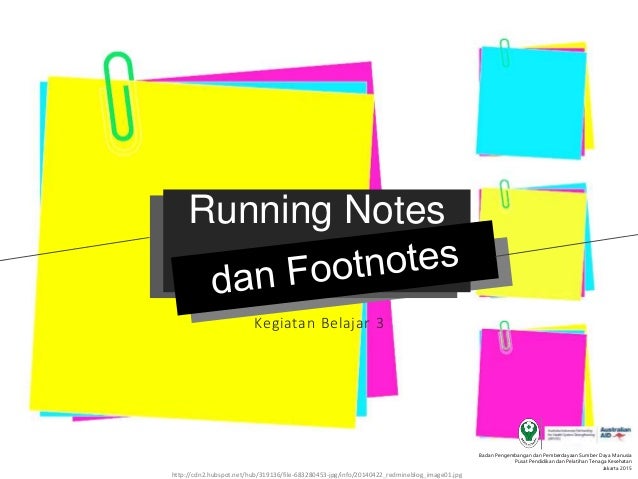 KB 3 Running Notes dan Footnotes