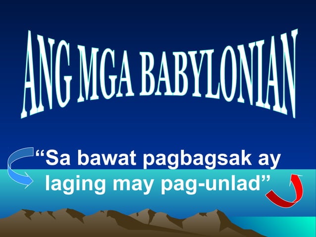 kabihasnang babylonian | PPT | Books and Literature