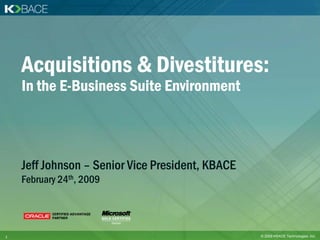 KBACE Acquisitions & Divestitures | PDF