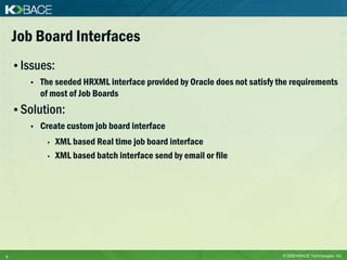 KBACE Common Extensions for Oracle iRecruitment | PPT