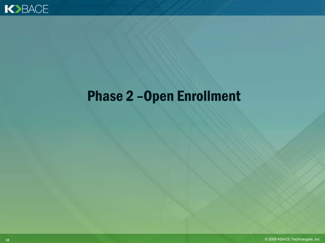 KBACE Open Enrollment Webinar | PPT