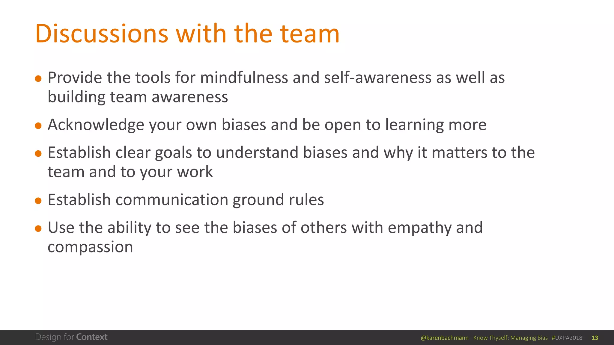 Know thyself: Understanding and managing biases | PPTX