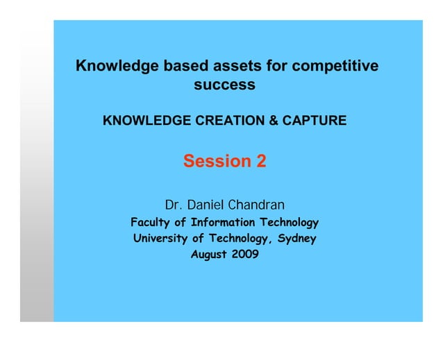 Knowledge Based Assets for Competitive Success - KNOWLEDGE CREATION & CAPTURE | PDF | Business ...