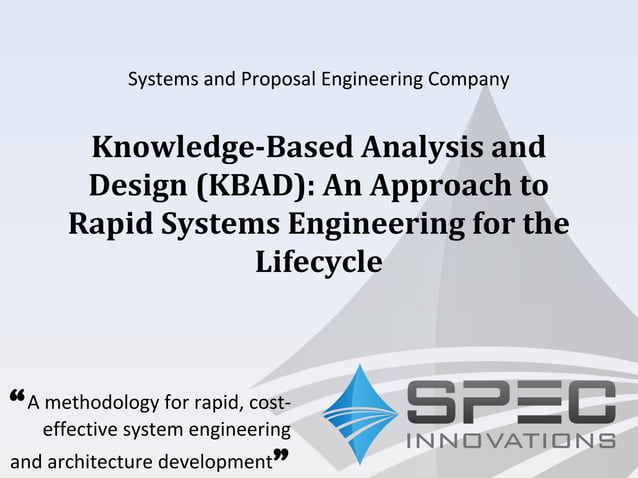 Knowledge-Based Analysis and Design (KBAD): An Approach to Rapid ...
