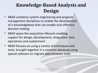 Knowledge-Based Analysis and Design (KBAD): An Approach to Rapid ...