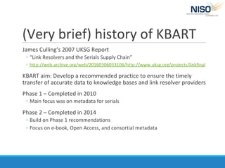 Levin, Benson, Johnson, Heaton, and Rathemacher "KBART 101: An ...
