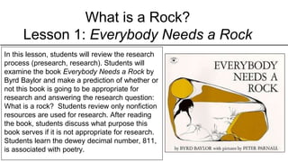 Lesson 1 what is a rock (everybody needs a rock) | PPTX