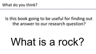 Lesson 1 what is a rock (everybody needs a rock) | PPTX