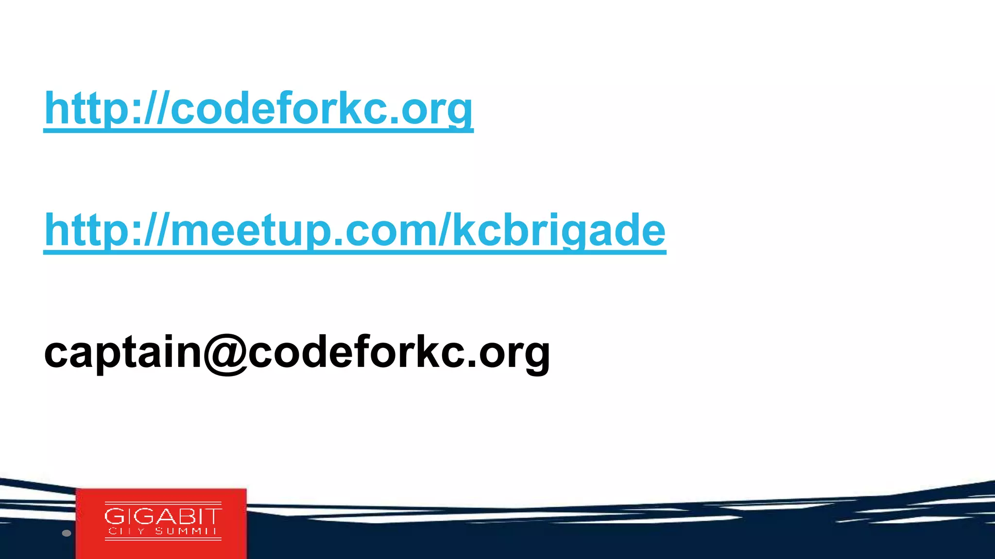 Paul Barham - Code For KC - GCS16 | PPTX