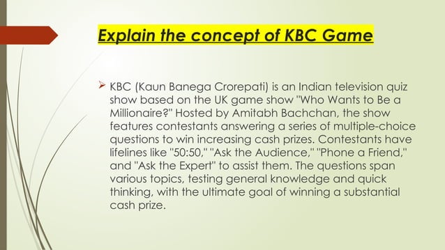KBC ( Kaun Banega Crorepati ) Java Project.pptx