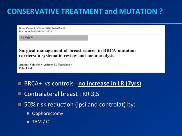 Krishna B Clough : clinical case : SMALL CANCER AND BRCA MUTATION