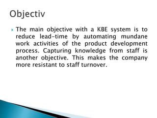 KNOWLEGE BASED ENGINEEERING | PPTX