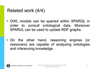 A solution for processing supply chain events within ontology-­based descriptions | PDF