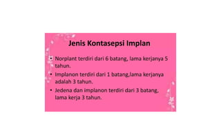 materi penyuluhan KB IMPLAN power point ppt .pptx