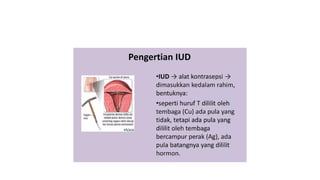 materi penyuluhan KB IUD power point.pptx