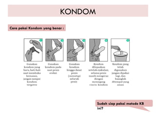 Alat kontrasepsi non hormonal Kondom.pptx