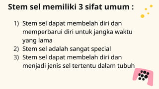 penjelasan, pengertian, contoh stem cell | PPTX