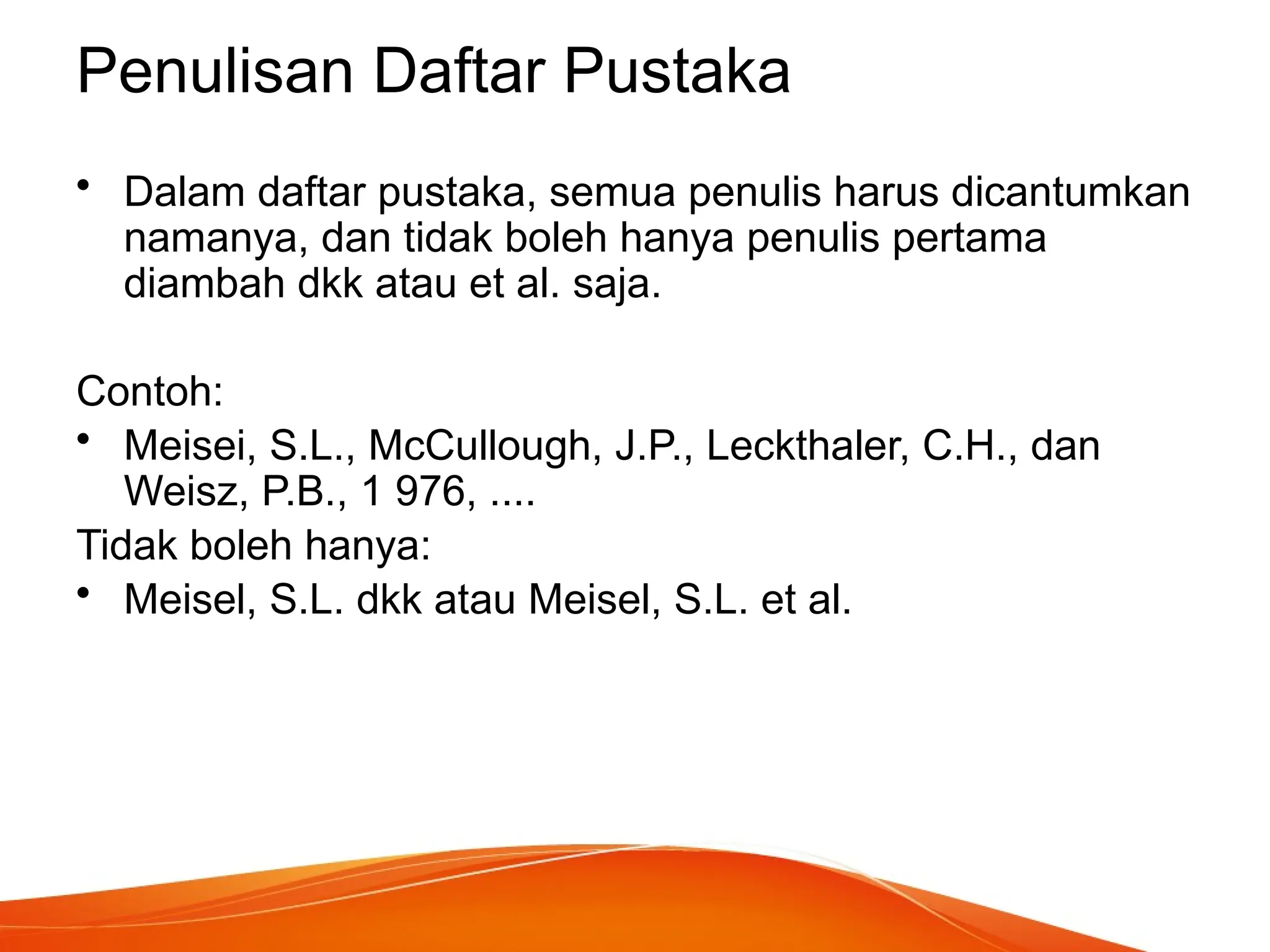KBM 3 Penulisan daftar pustaka.ptxppppppp | PPTX