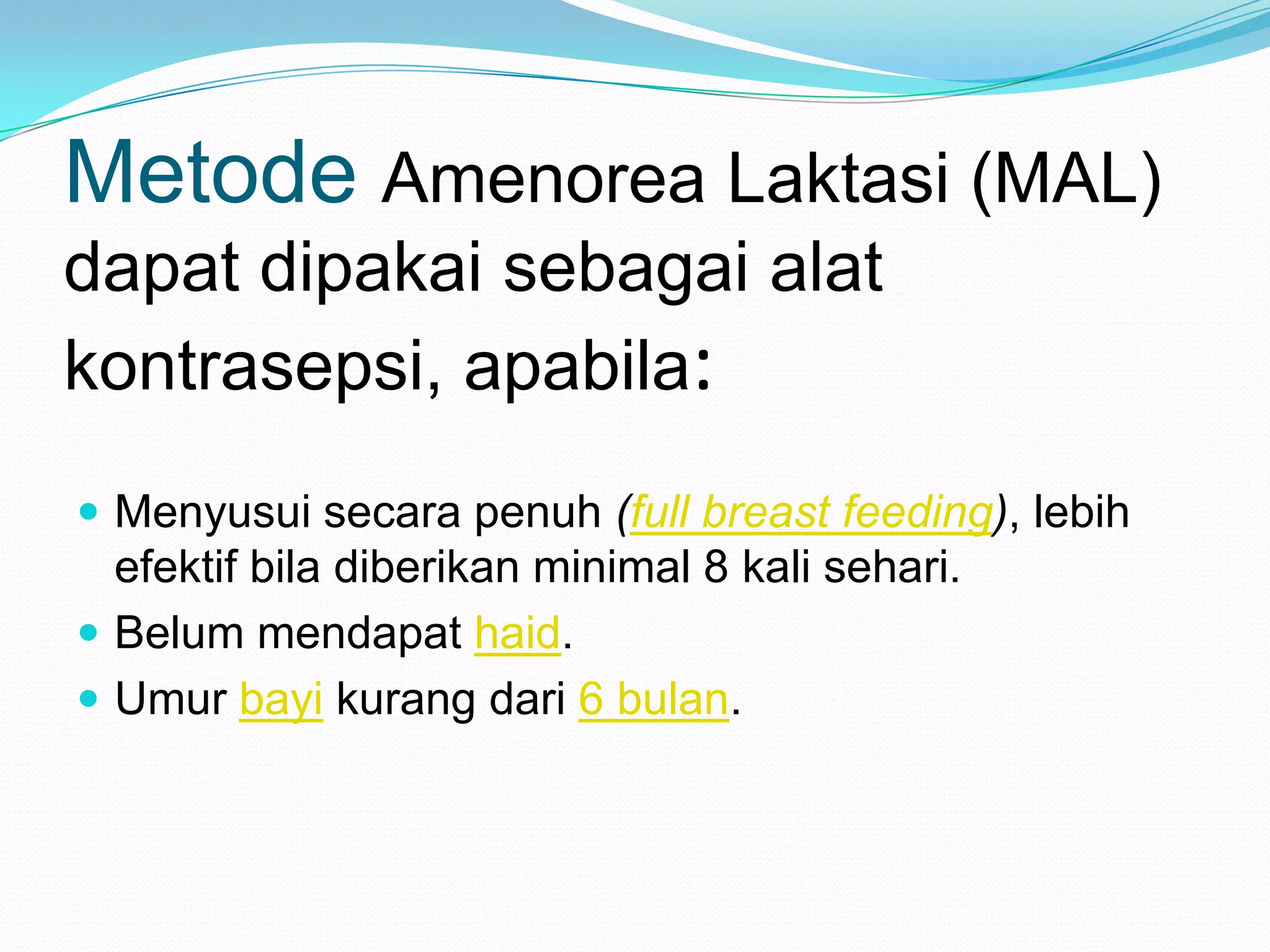 KB Metode Amenore Laktasi (MAL) | PPTX