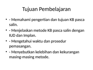 KB_Pasca_Salin_IUD_Implan. KB_Pasca_Salin_IUD_Implan | PPT