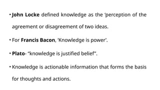 Bachelor of Education: Knowledge and Information | PPTX
