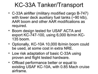 KC-33 Cargo/Tankers: Not Flimsy Airliners | PPT