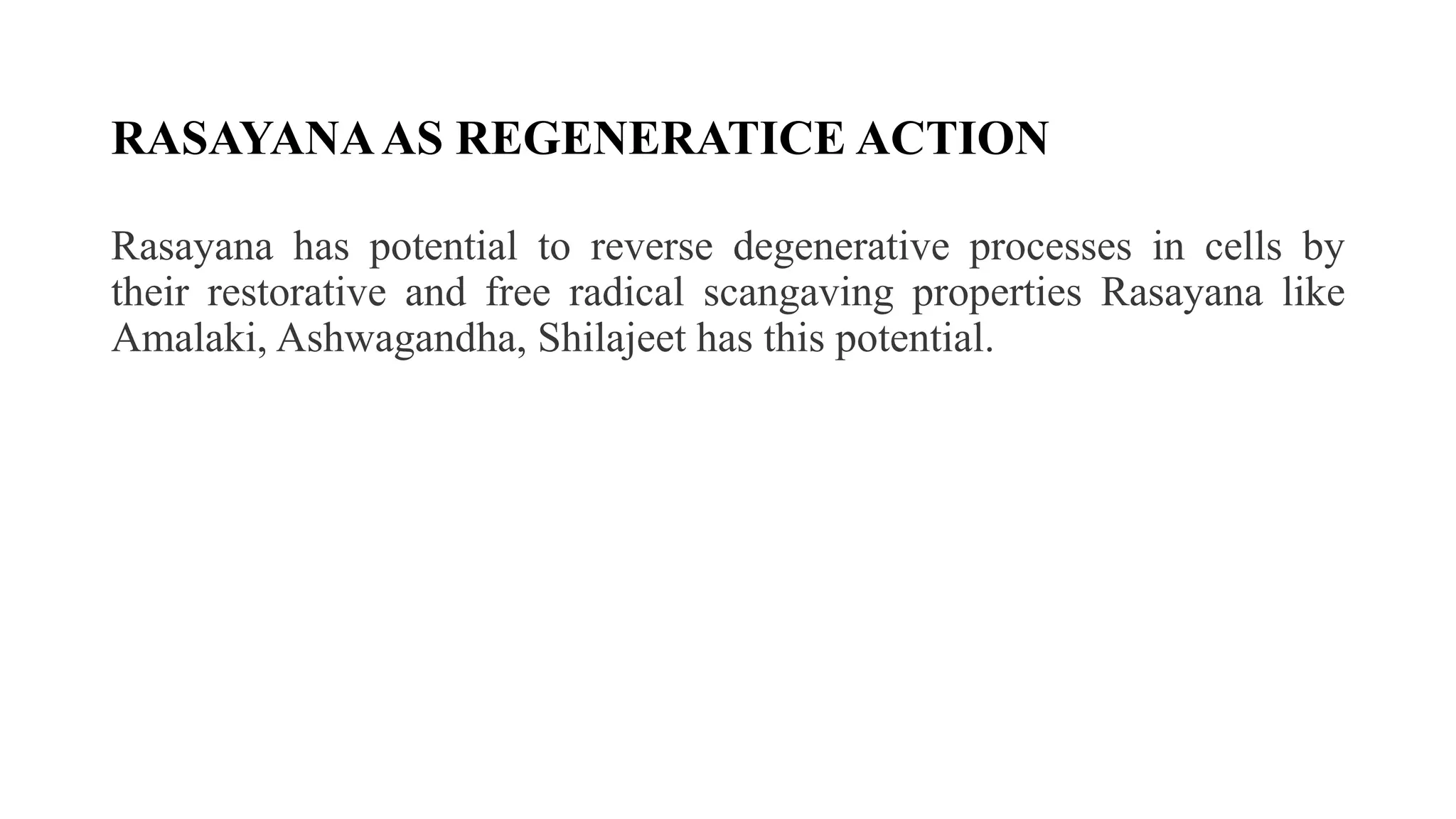 Rasayana in ayurveda | PPTX