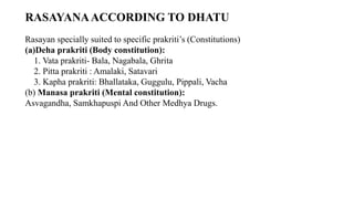 Rasayana in ayurveda | PPTX