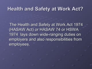 Work Based Learning & Health and Safety Act 1974 | PPT