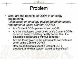 Experiments on Pattern-based Ontology Design | PPT