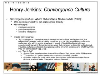 KCB201 Week 3 Slidecast: Convergence Culture | PPT