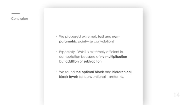 New Pointwise Convolution in Deep Neural Networks through Extremely Fast and Non-parameteric ...