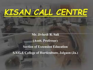 KISAN CALL CENTRE | PPT