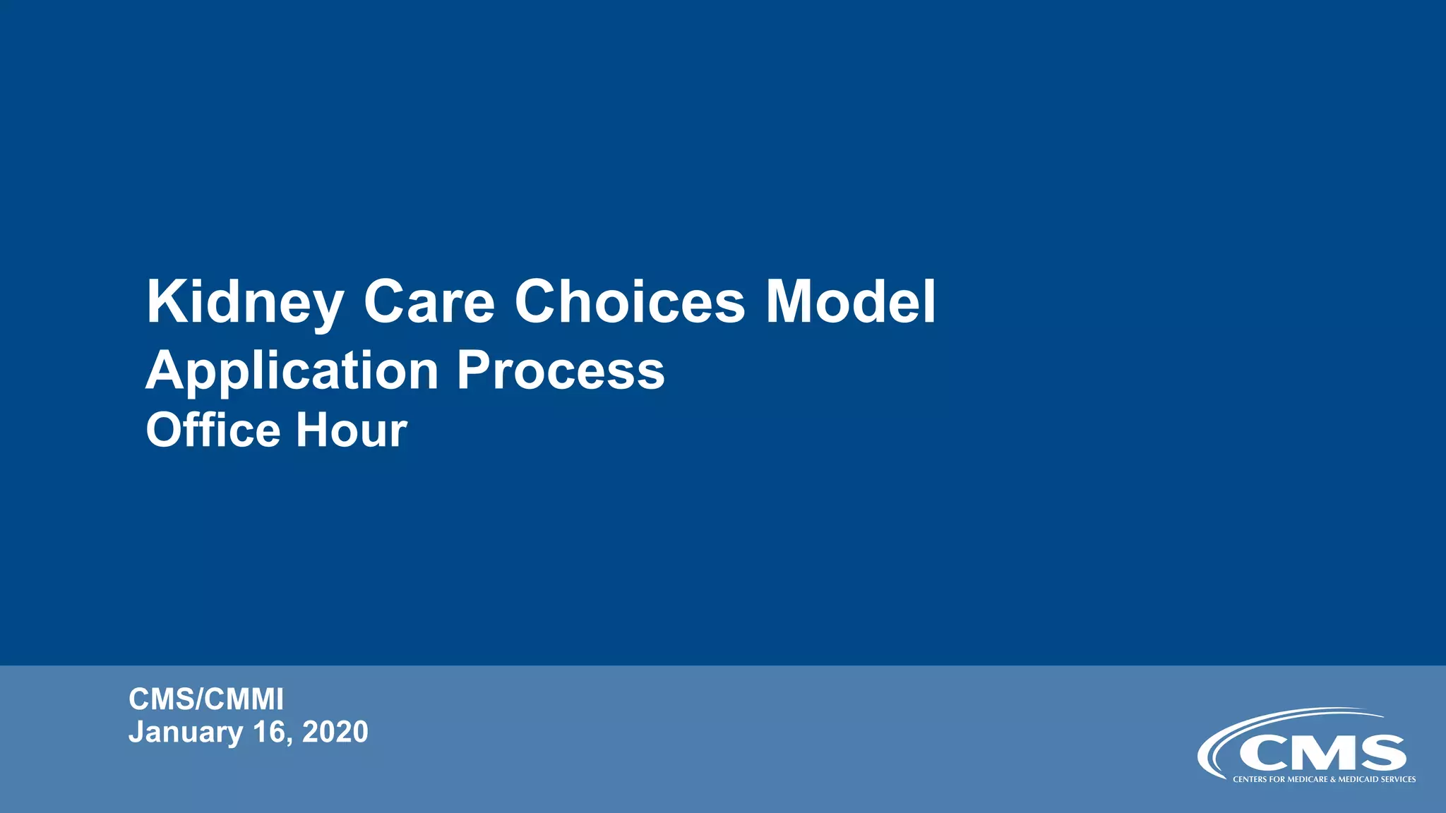 Office Hours: Kidney Care Choices (KCC) Model - Application | PDF