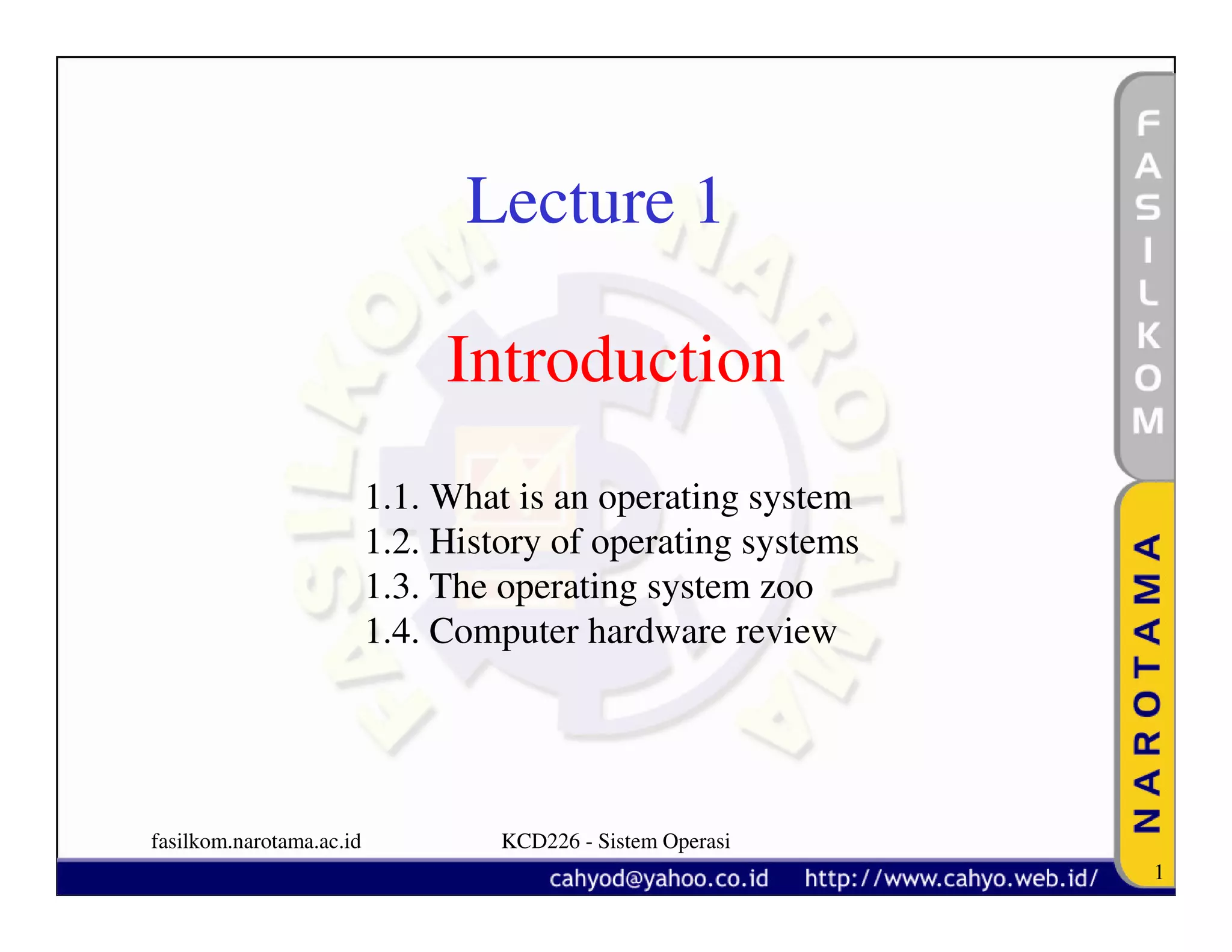 Kcd226 Sistem Operasi Lecture01 | PPT