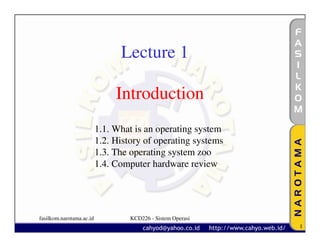 Kcd226 Sistem Operasi Lecture01 | PPT