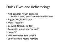 KCDC 2018 - Modern day C# development in Visual Studio 2017 | PPT