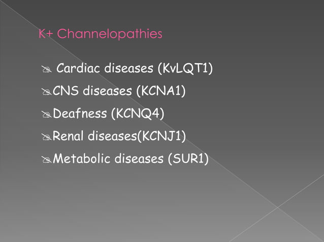 K+ channel modulators | PPT