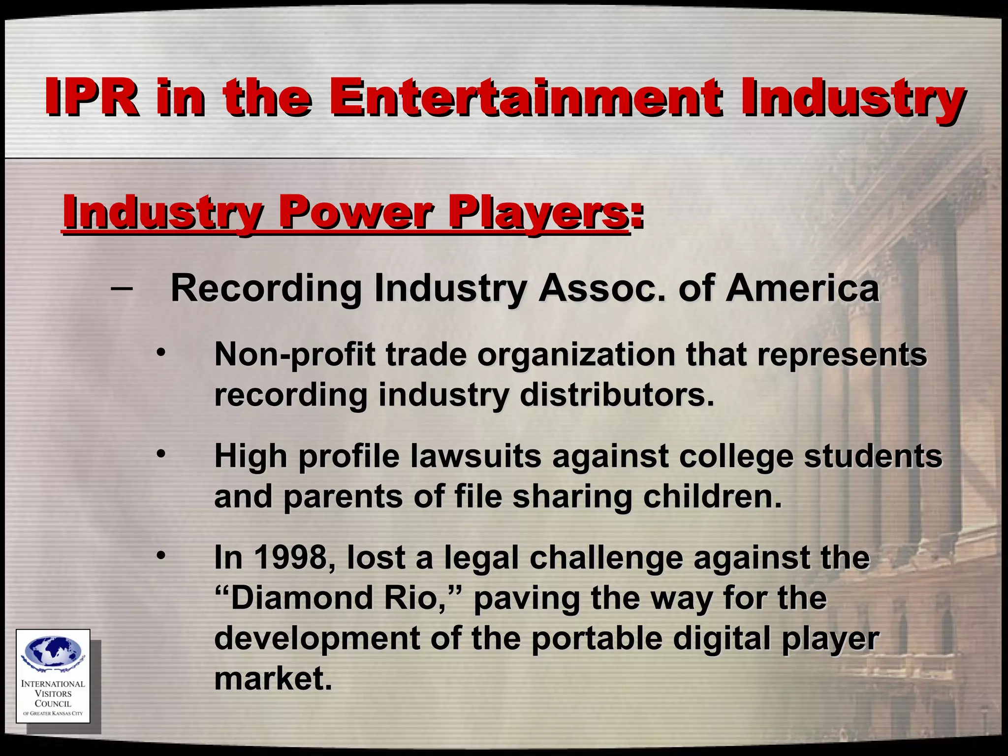 IP Rights in the Entertainment Industry | PPT | Business | Business and ...