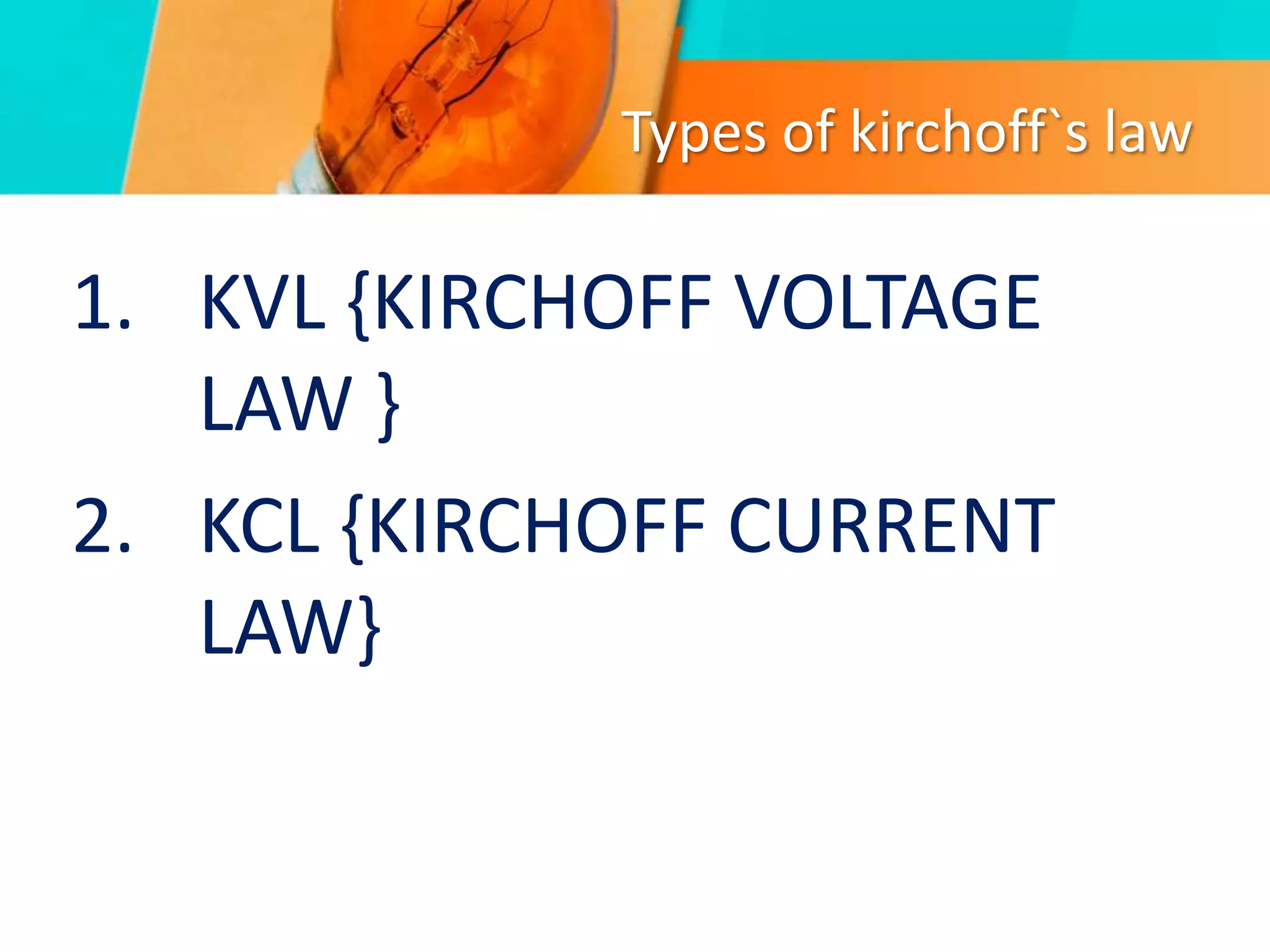kirchoff law | PPTX