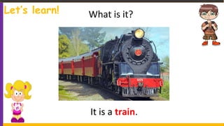 ESL Lesson I can ride the fast train! | PPTX