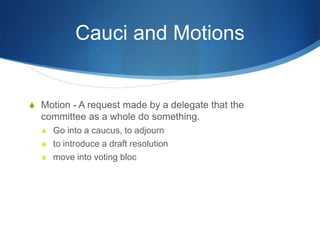 KCL MUN Introduction to Rules of Procedure (11/10/2011) | PPTX