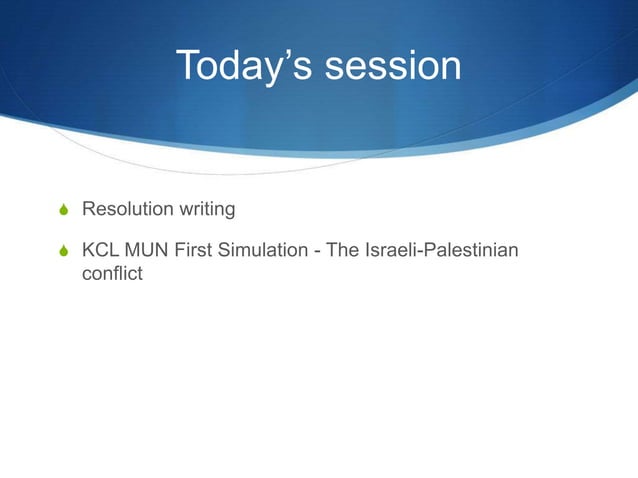 KCL MUN Introduction to Resolution Writing (18/10/2011) | PPT